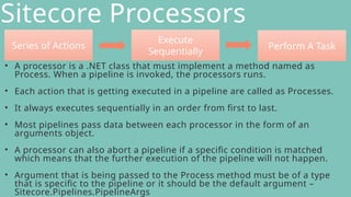 Diving into Sitecore Pipelines and Processors: Concepts, Customization, and Best Practices | PPTX