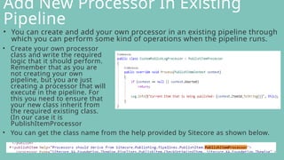 Diving into Sitecore Pipelines and Processors: Concepts, Customization, and Best Practices | PPTX