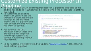 Diving into Sitecore Pipelines and Processors: Concepts, Customization, and Best Practices | PPTX