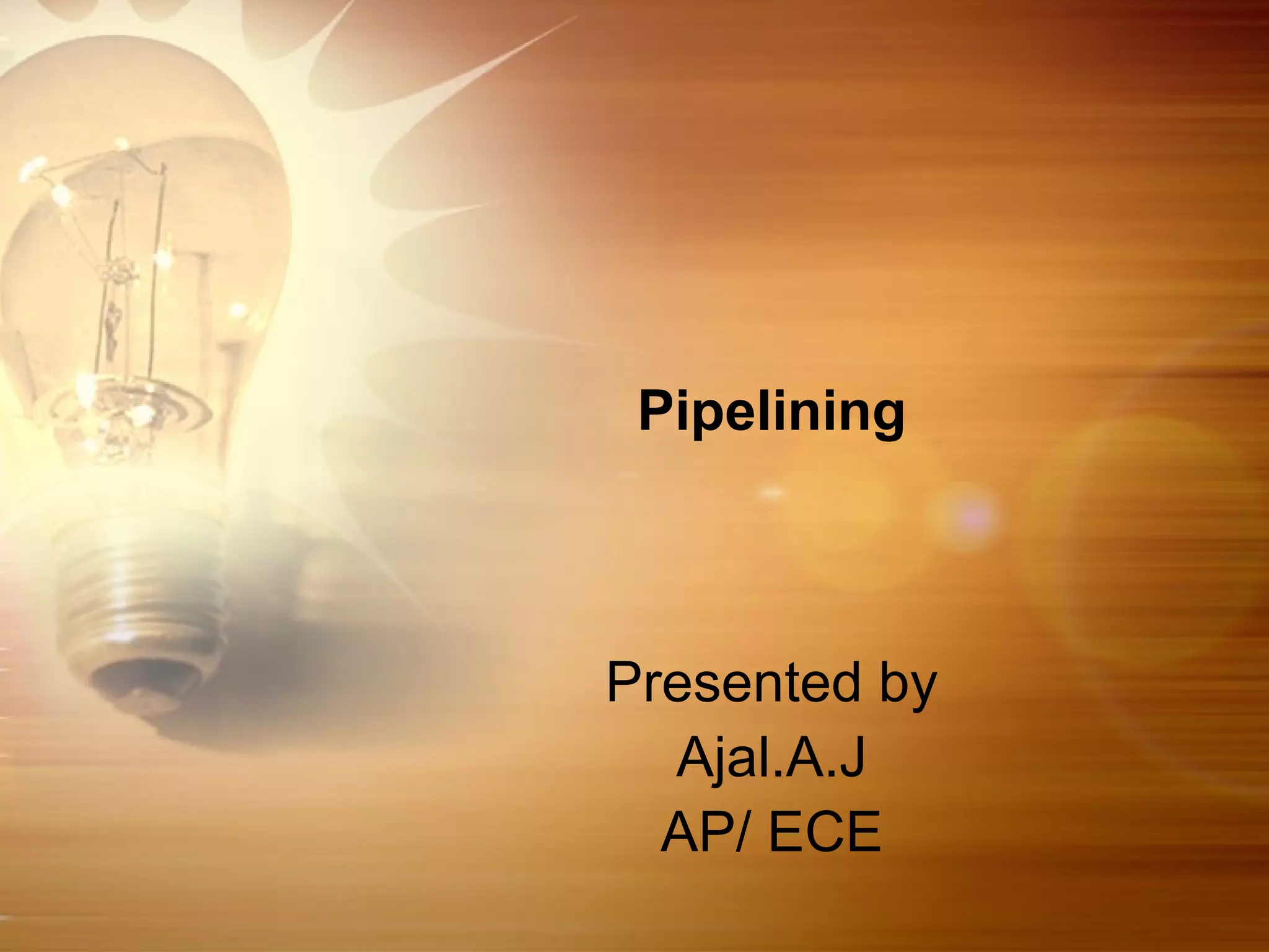 Pipelining | PPT