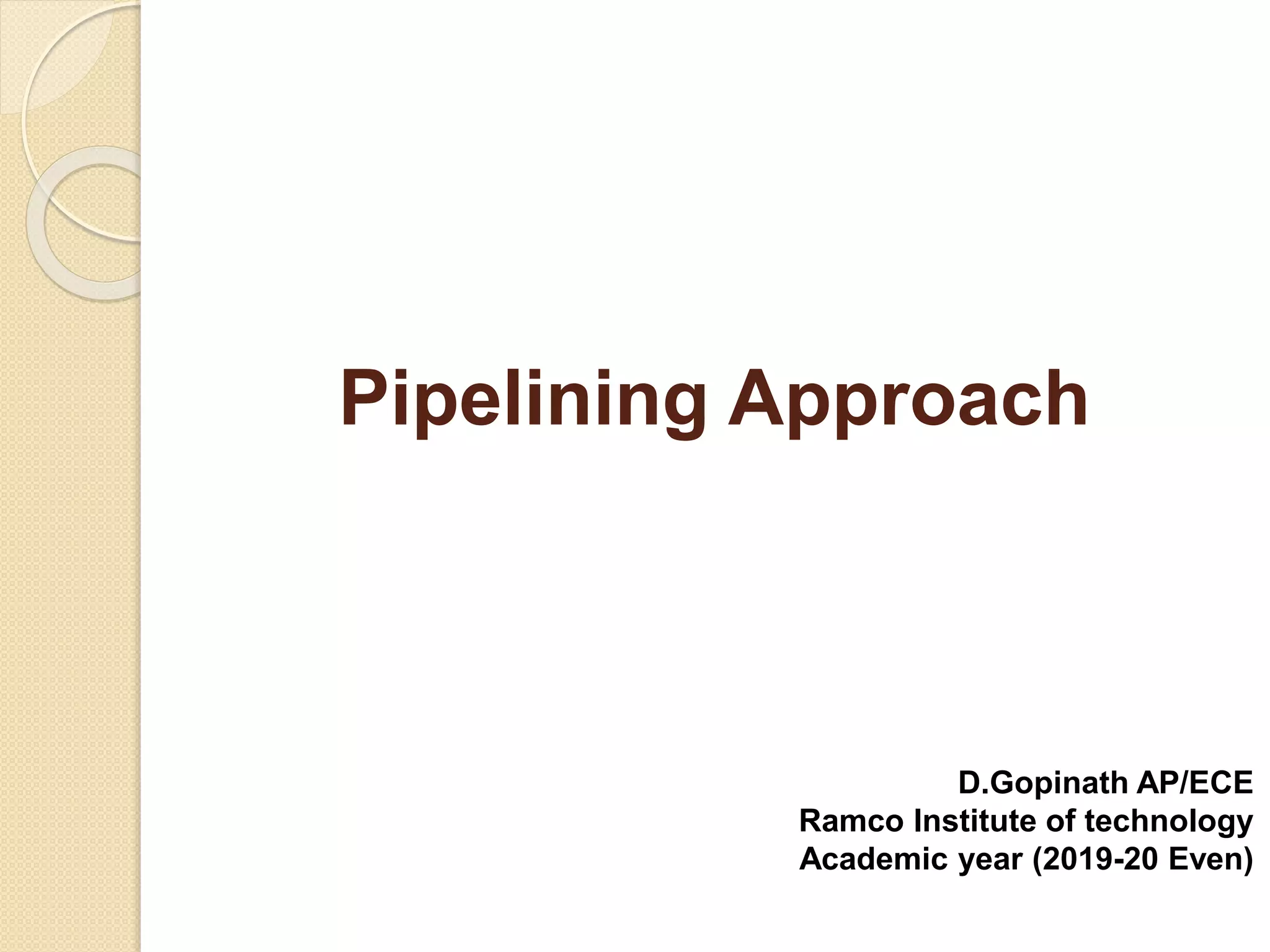 Pipelining approach | PPT
