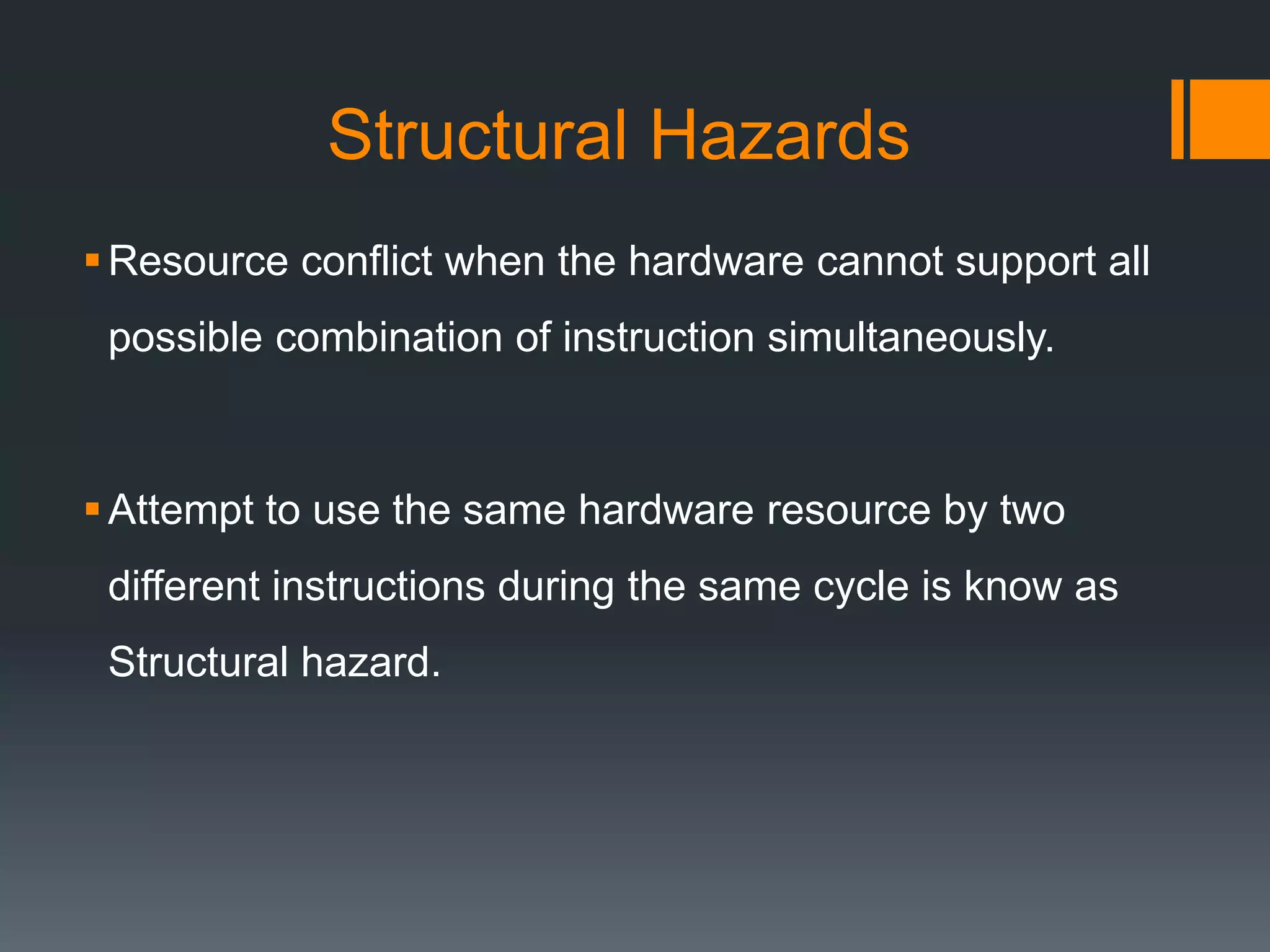 Pipelining , structural hazards | PPTX