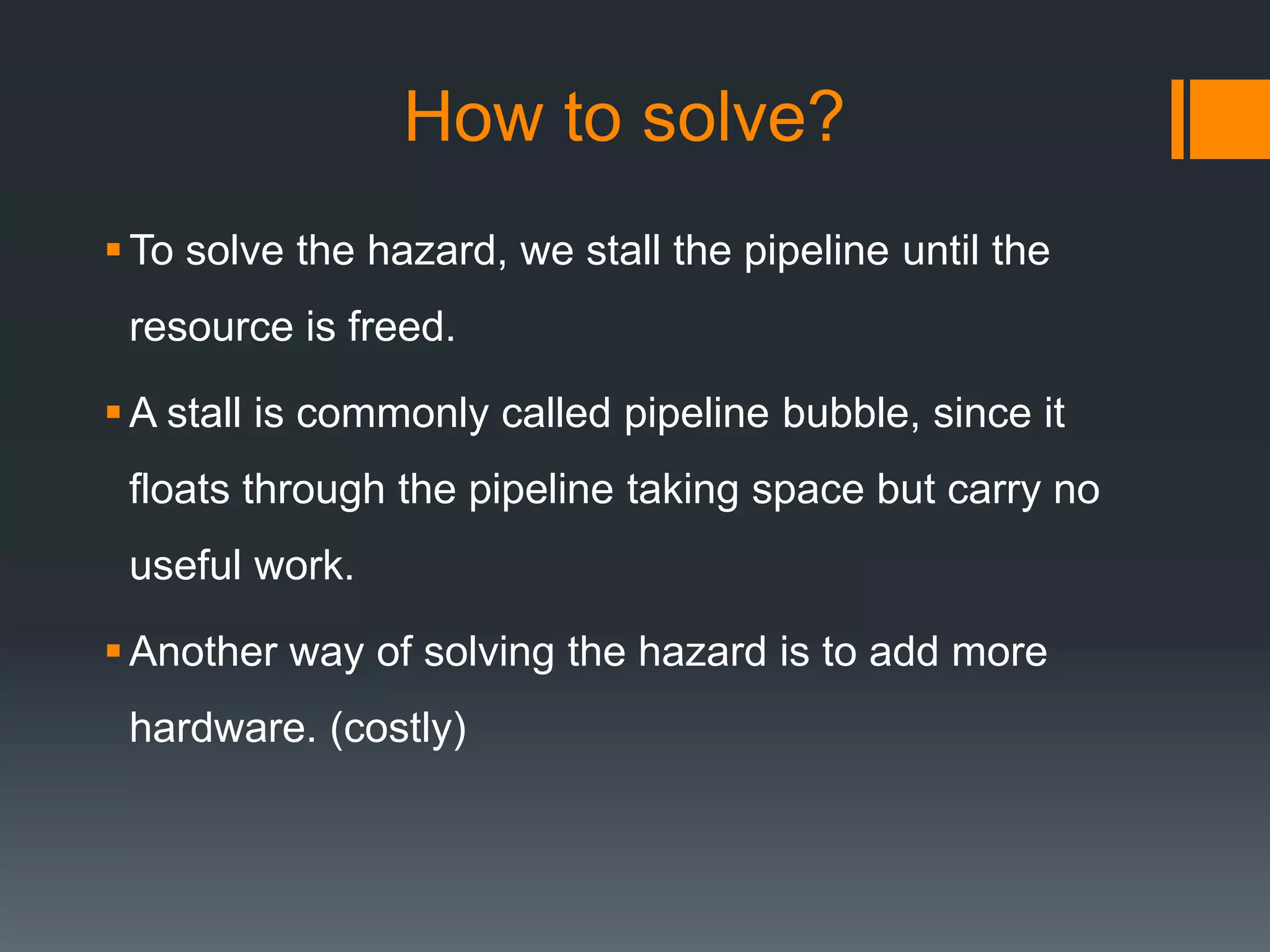 Pipelining , structural hazards | PPTX