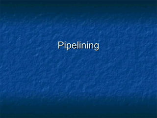 Pipelining In computer | PPT