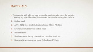 Pipe manufacturing and types | PPTX