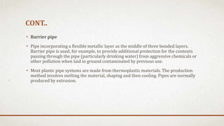 Pipe manufacturing and types | PPTX