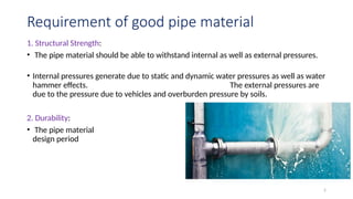 pipe material,type,uses,suitability and benefits | PPTX