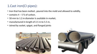pipe material,type,uses,suitability and benefits | PPTX