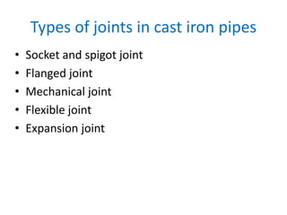 Pipe Materials and The Types of Joints.ppt