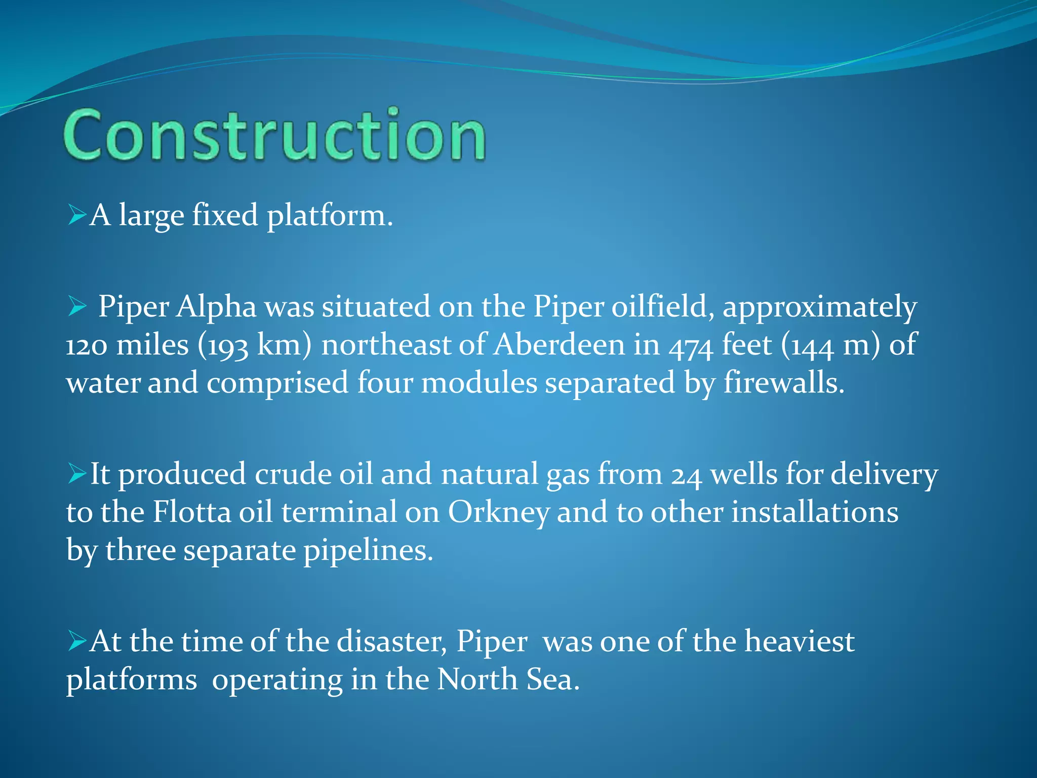 Piper alpha | PPTX