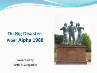 Piper alpha | PPTX