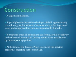 Piper alpha | PPTX