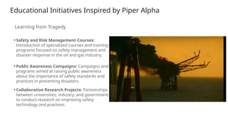 PiperAlphaDisaster_EnergySysEngSlideShow | PPT