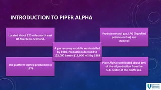 Piper alpha disaster 1988 | PPTX