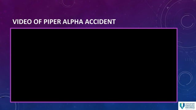 Piper alpha disaster 1988 | PPTX | Disasters