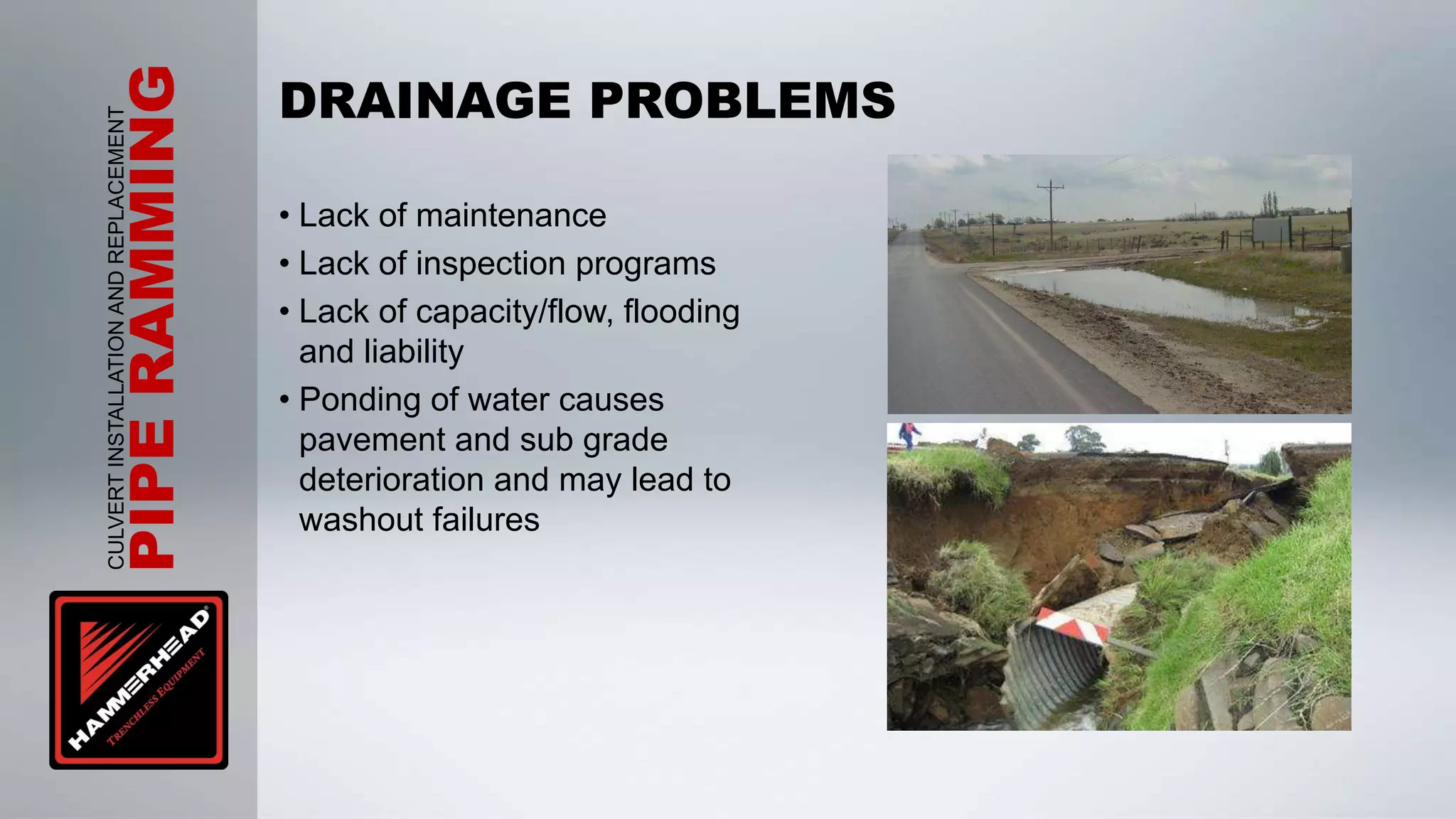 Trenchless Installation of Drainage Culverts with Pipe Ramming Method ...
