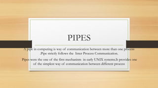 Pipes in Windows and Linux. | PPTX
