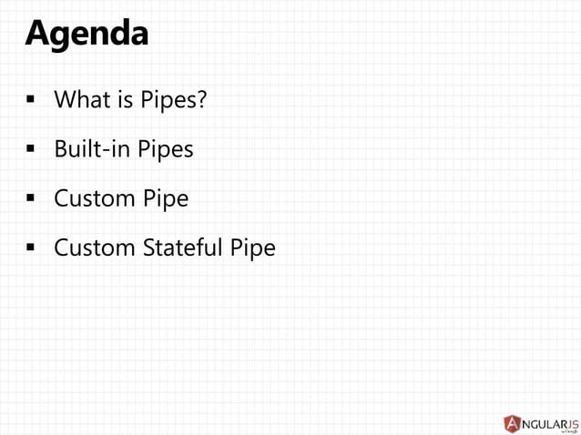 Angular 2.0 Pipes | PPT
