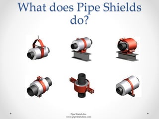 Pipe shields for beginners | PPTX