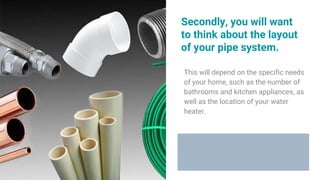 Pipe System for home remodeling | PPT