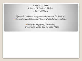 Pipe & its wall thickness calculation | PPTX