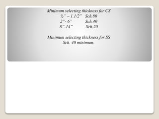 Pipe & its wall thickness calculation | PPTX