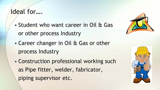 Piping Training course-How to be an Expert in Pipe & Fittings for Oil ...