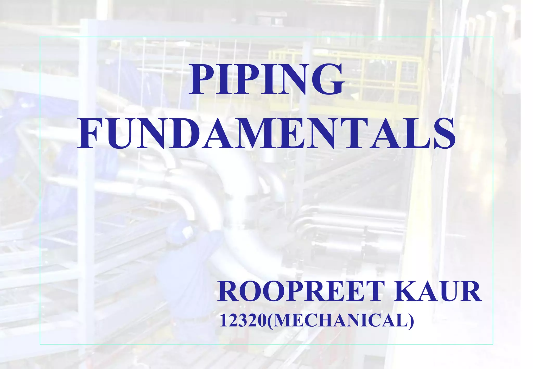 Piping Fundamentals .pdf