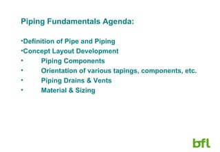 Piping fundamentals bfl | PPS