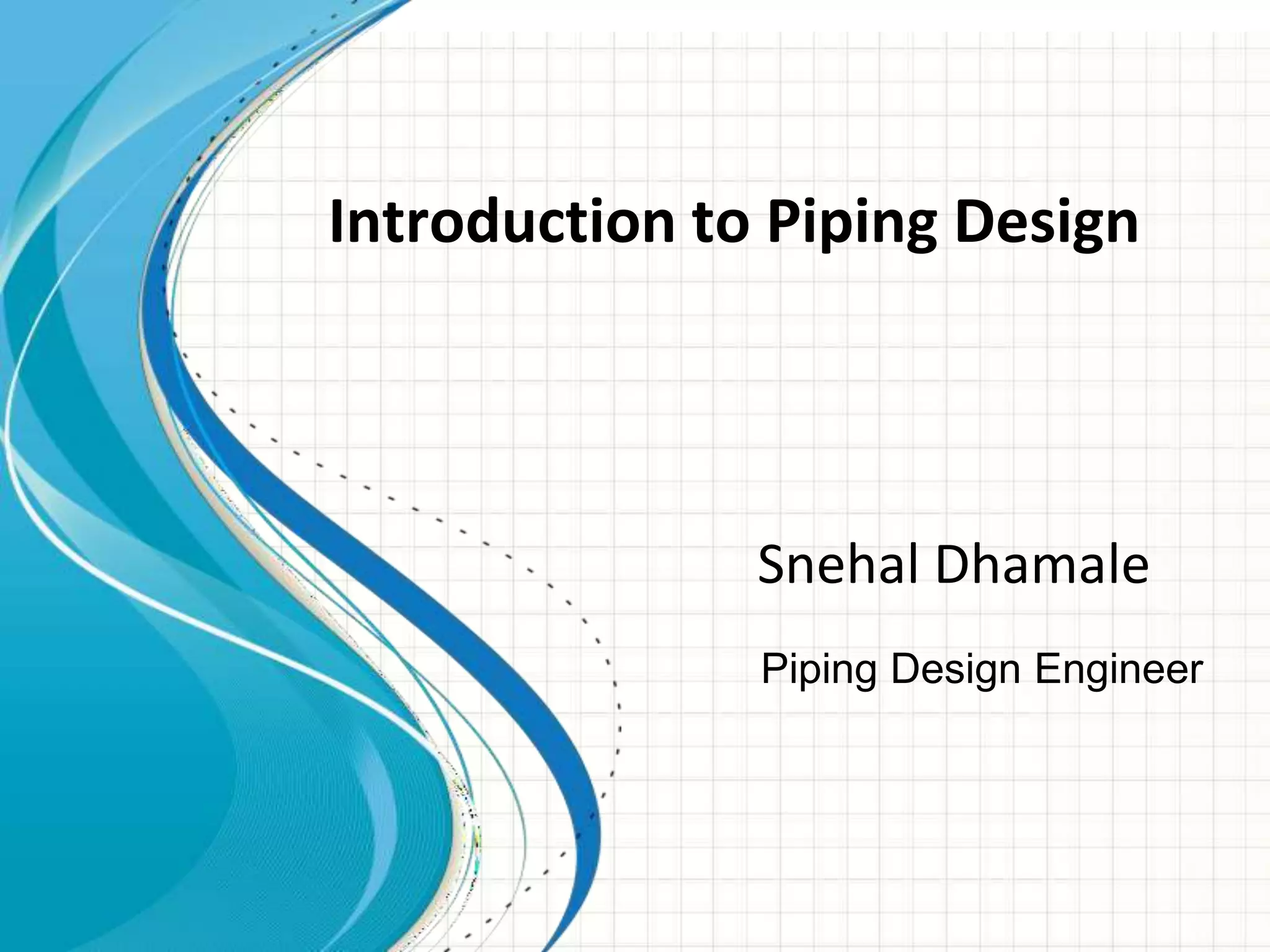 Piping Introduction.pptx