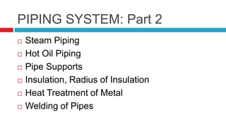 Piping system presentation | PPTX