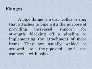 PIPING SYSTEMS, components, basic fundamentals | PPTX