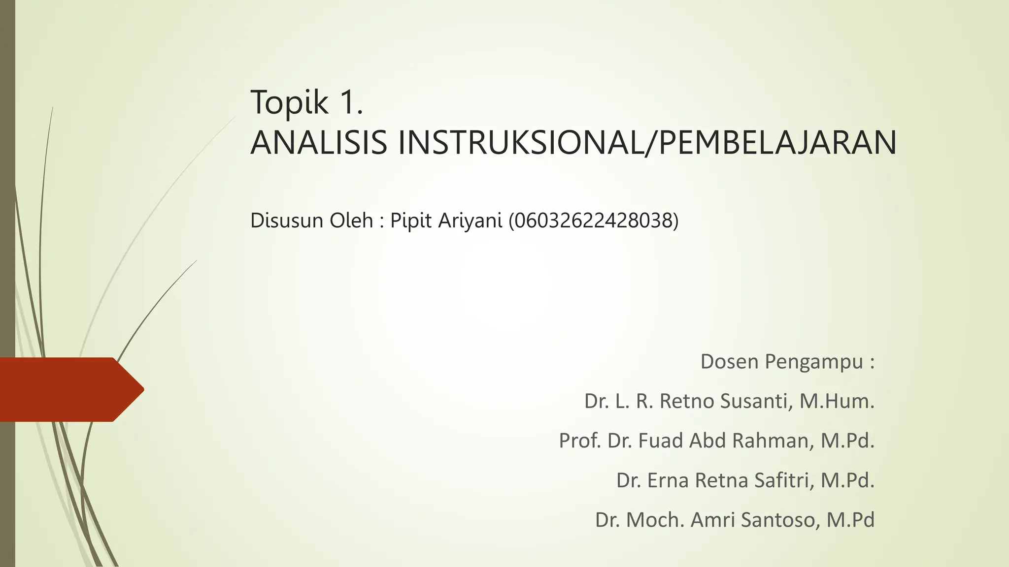 PIPIT ARIYANI_PPT Topik 1 ANALISIS INSTRUKSIONAL.pptx