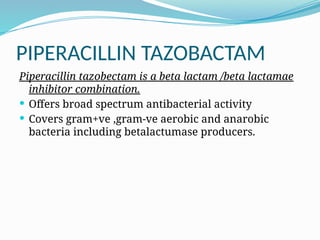 Pipracillin mode of action and clinical use | PPTX