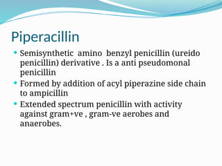 Pipracillin mode of action and clinical use | PPTX