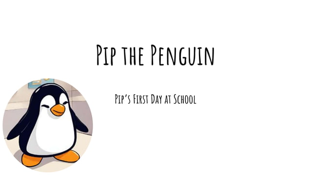 PipthePenguinShortStoryReadingComprehensionAACforEarlyLearner-1.pptx