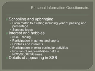 Personal Information Questionair(PIQ) FOR SSB | PPTX