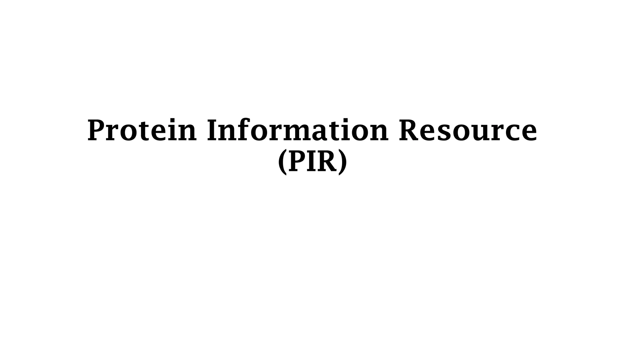 PIR- Protein Information Resource | PDF