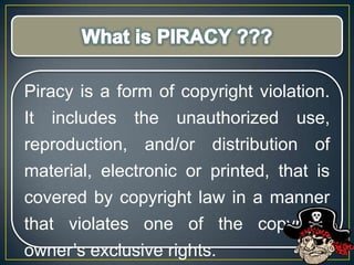 Piracy | PPTX | Technology & Computing