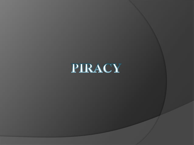 Piracy | PPT