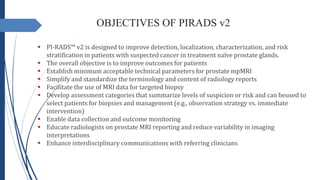 PI RADS v2: An Insight | PPTX