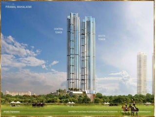 Piramal Realty Piramal Mahalaxmi South Mumbai - 9811022205 | PPT