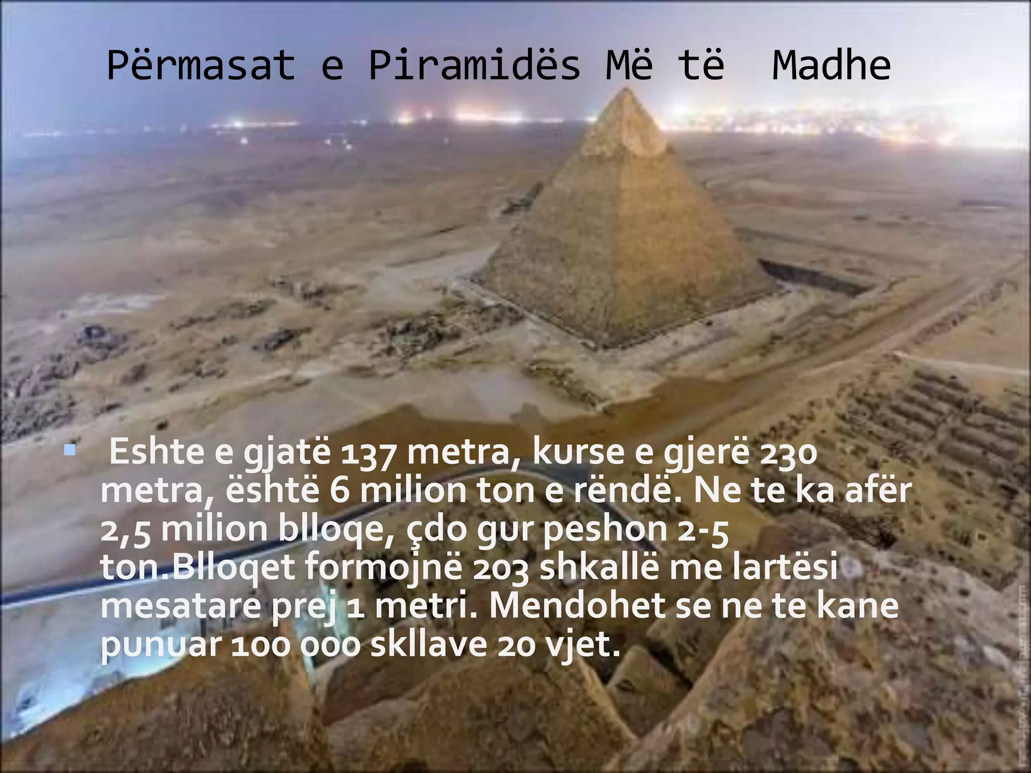 Piramidat e egjiptit klasa X. | PPTX