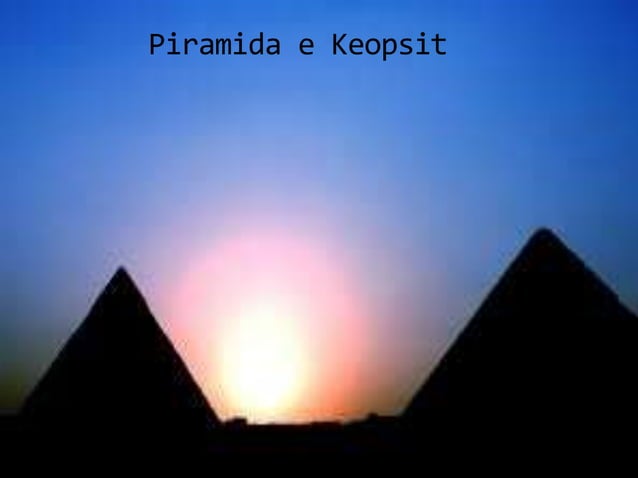 Piramidat e egjiptit klasa X. | PPTX
