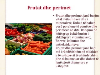 Nje ushqyerje e mire per nje trup dhe mendje te shendoshe | PPTX