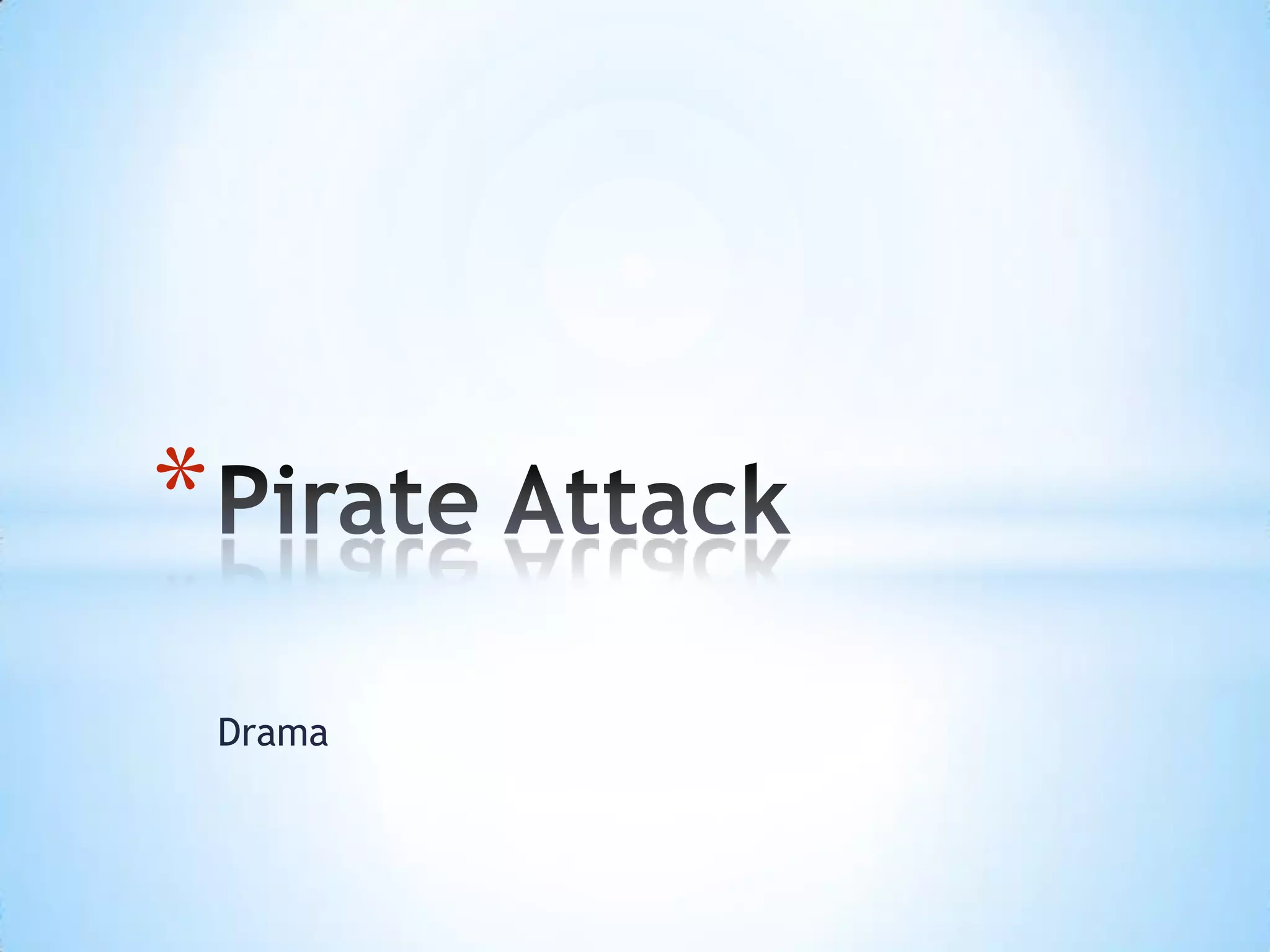 Pirate attack | PPTX