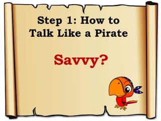 Pirate Training Presentation | PPTX