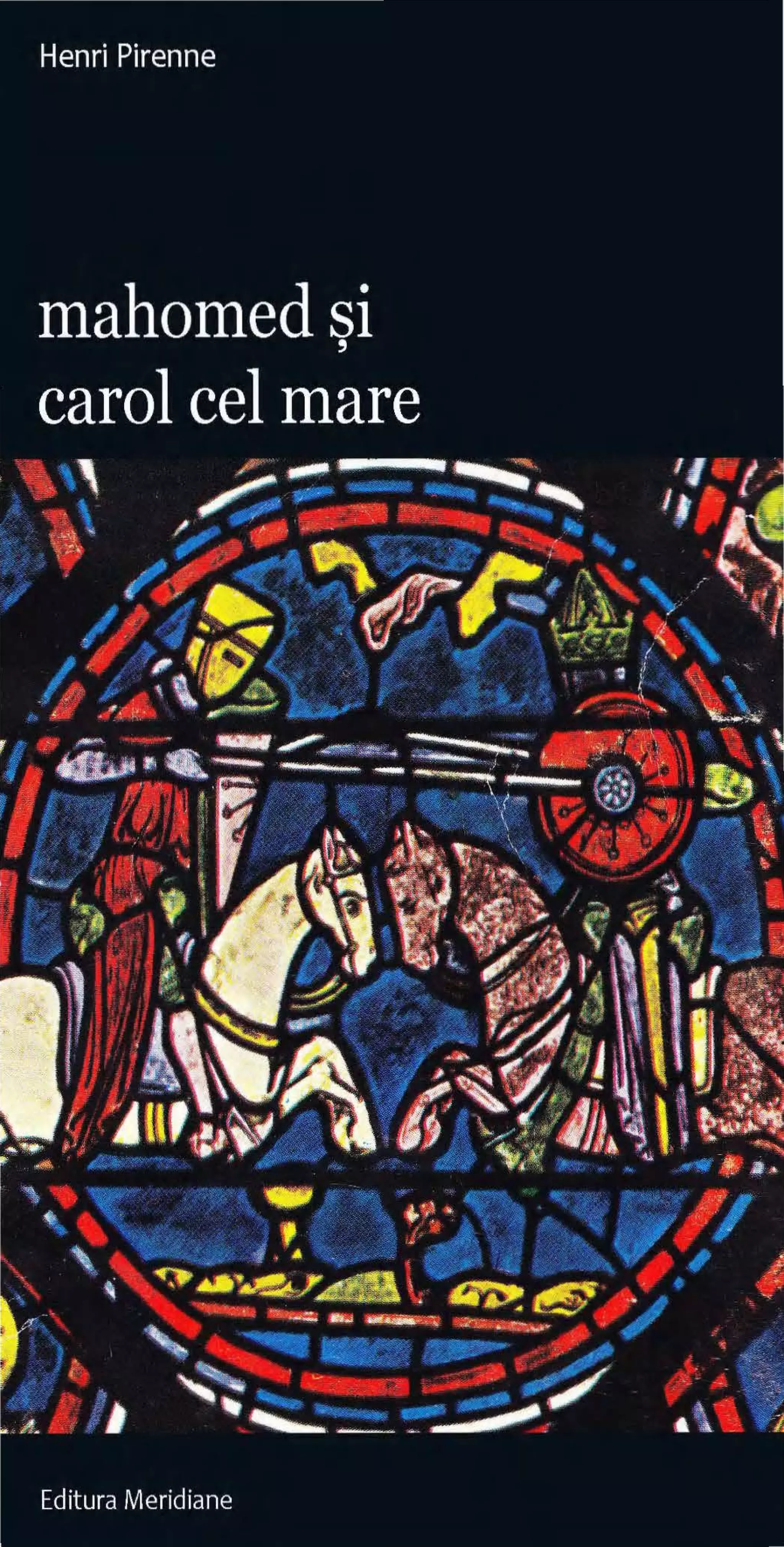 Pirenne, henri mahomed si carol cel mare | PDF