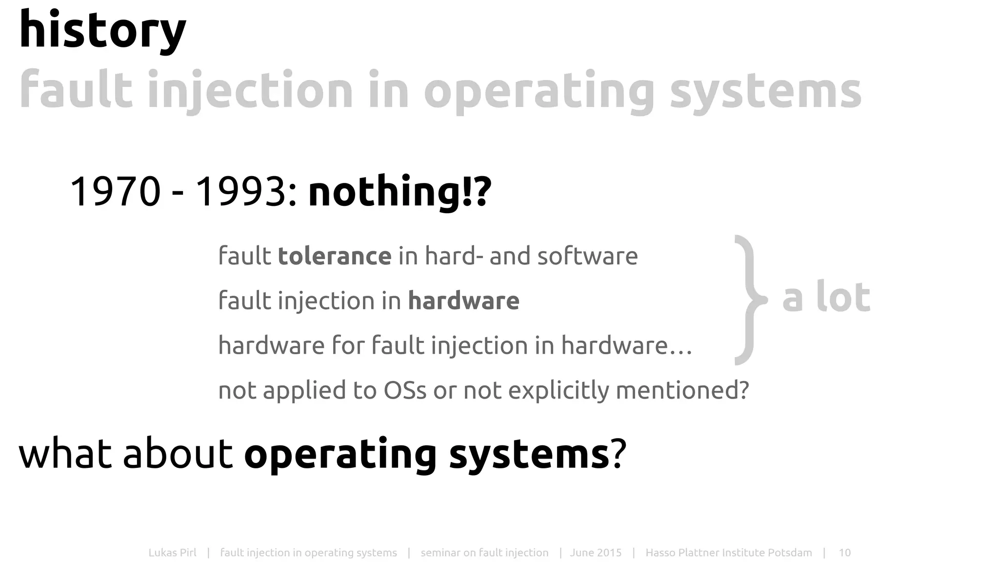 Fault Injection In Operating Systems Ppt