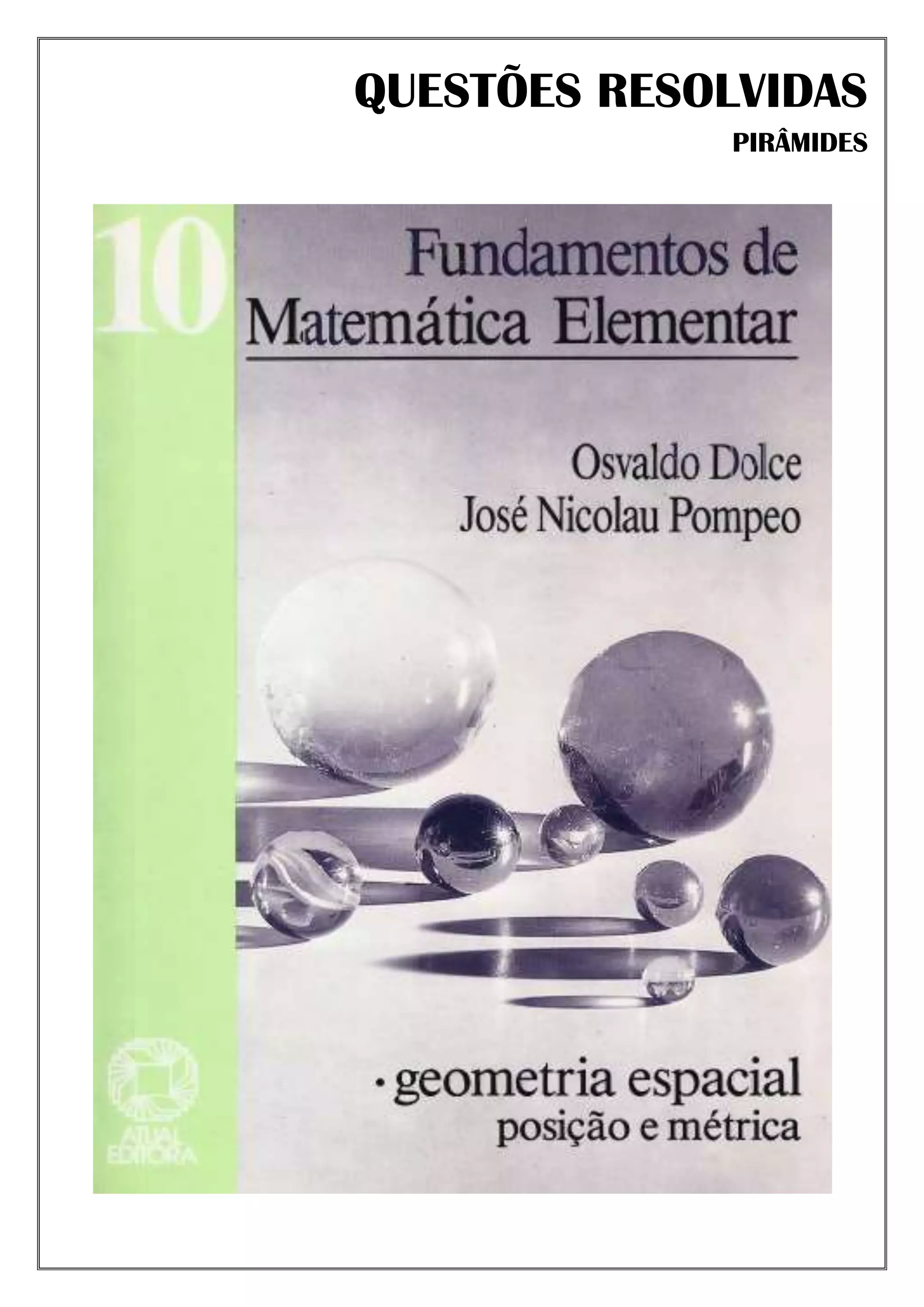 Pirâmides questões resolvidas do livro fundamentos de matemática elementar - vol. 10 | PDF